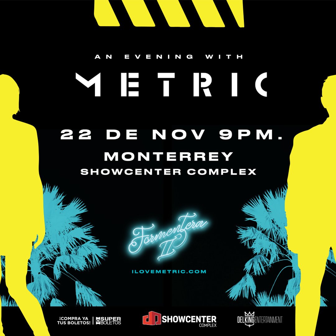 Metric vuelve a México para presentar su álbum Formentera II (2023 ...